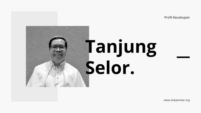 Keuskupan Tanjung Selor | Departemen Dokumentasi dan Penerangan KWI